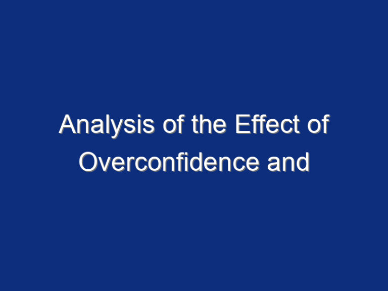 Analysis of the Effect of Overconfidence and Herding on Investor ...