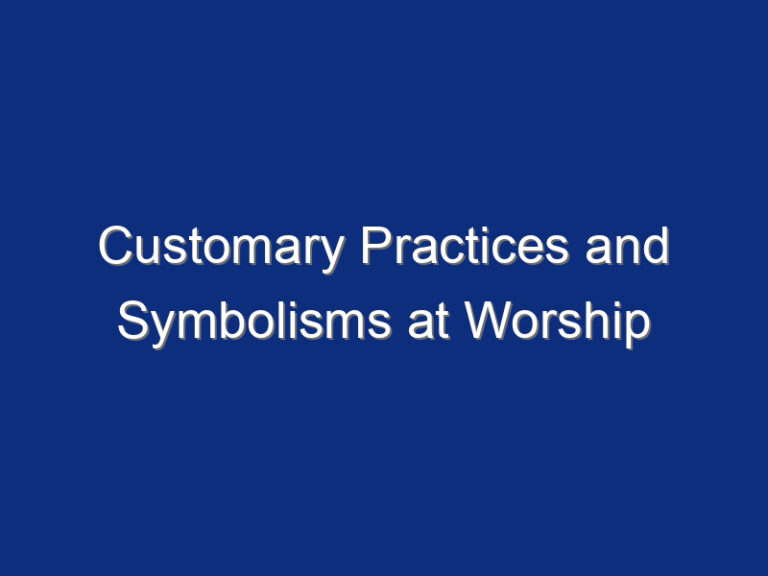 Customary Practices and Symbolisms at Worship Events in a Virtual ...