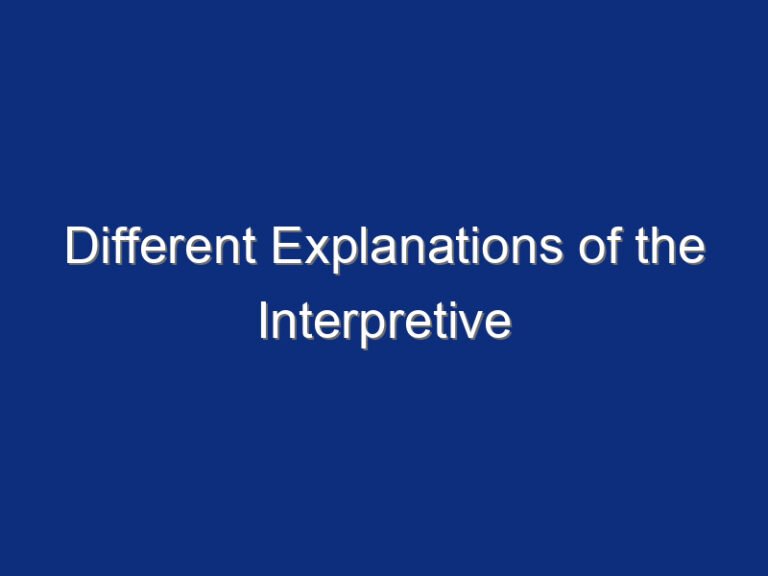 Different Explanations of the Interpretive Differences Around Verse 45 ...