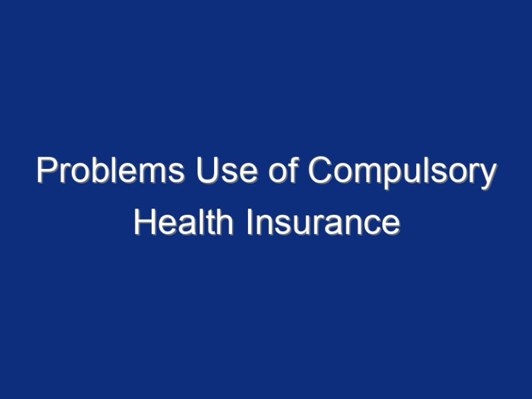 Problems Use of Compulsory Health Insurance – i-WIN Library