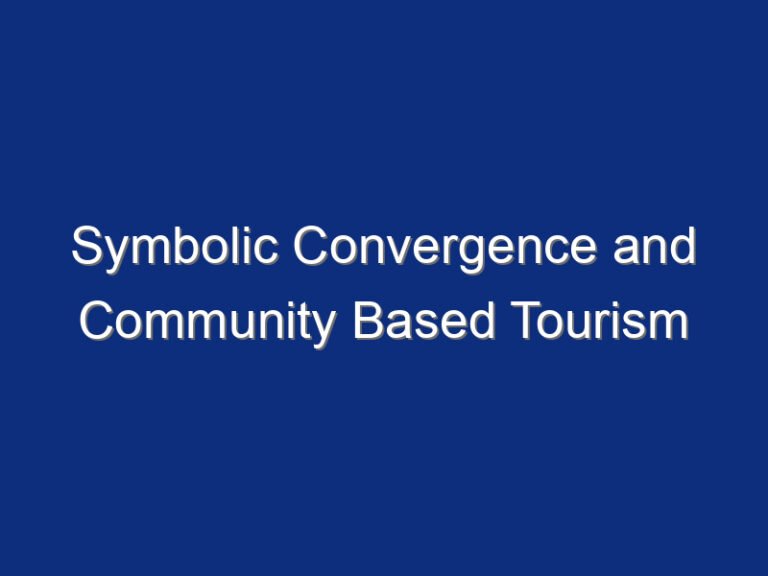 Symbolic Convergence and Community Based Tourism – i-WIN Library