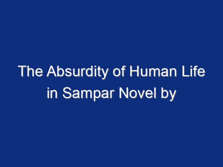The Absurdity of Human Life in Sampar Novel by Albert Camus – i-WIN Library