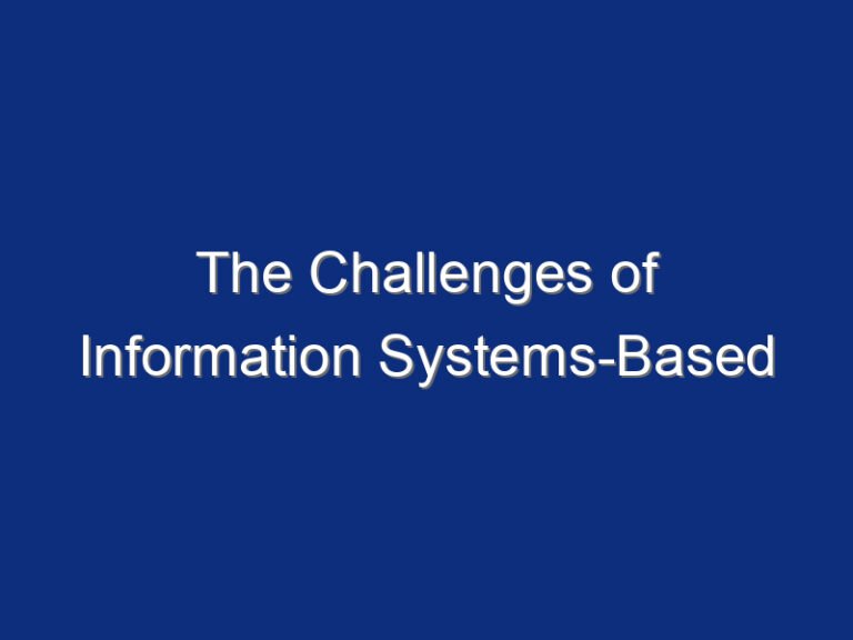 The Challenges of Information Systems-Based Public Service Management ...