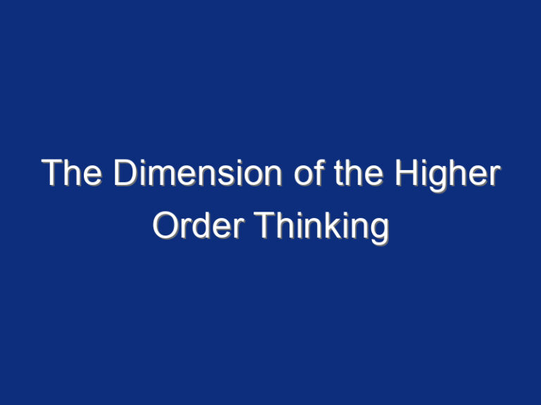 The Dimension of the Higher Order Thinking Cognitive Process in ...