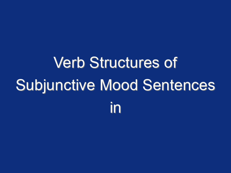 Verb Structures of Subjunctive Mood Sentences in Uzbek Language – i-WIN ...