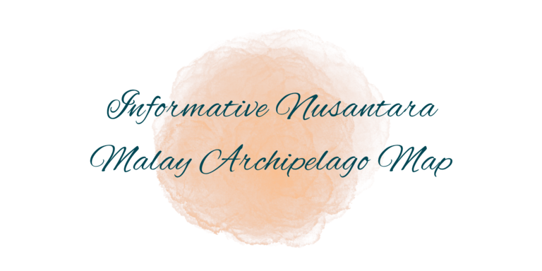 Map of Nusantara – i-WIN Library